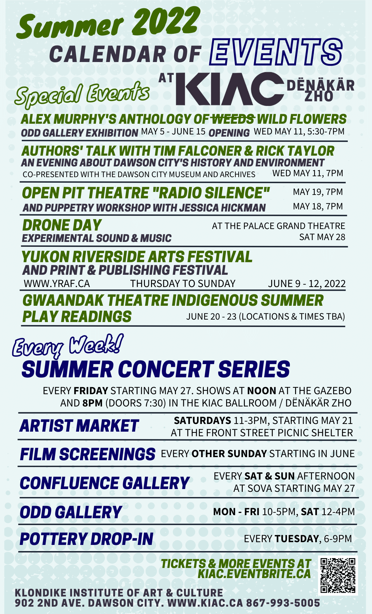 Summer Events Calendar – KIAC KLONDIKE INSTITUTE OF ART & CULTURE