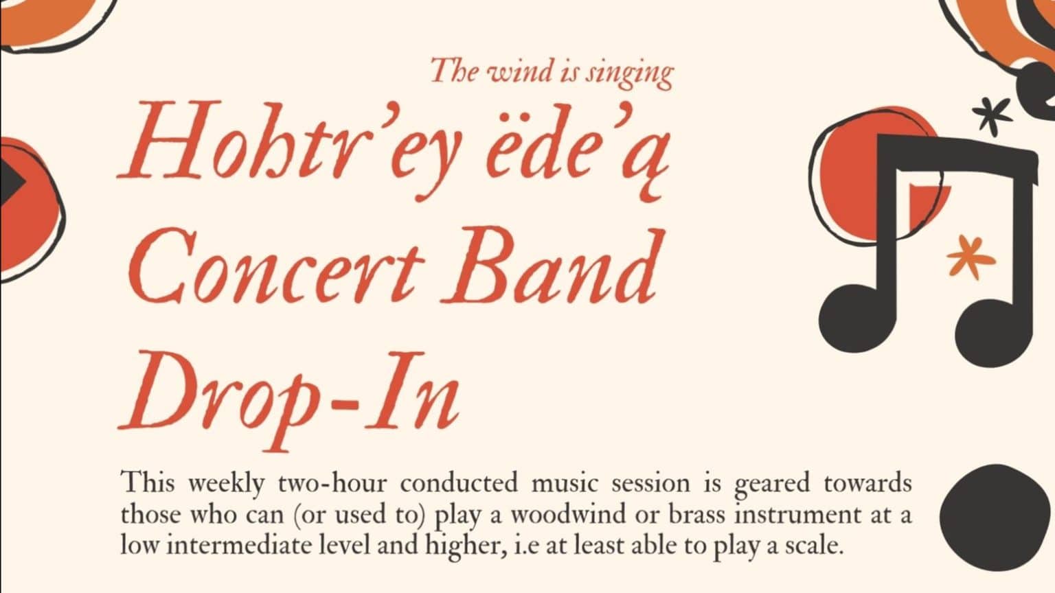Hoht’rey ëde’ą Concert Band Drop-In – KLONDIKE INSTITUTE OF ART & CULTURE